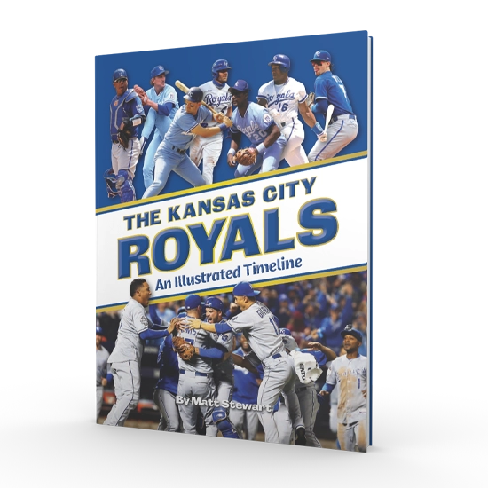 The Kansas City Royals: An Illustrated Timeline – Reedy Press