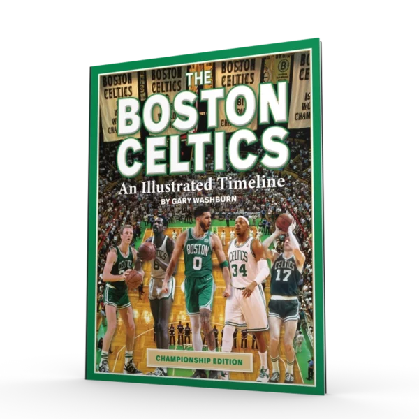 Boston Celtics: An Illustrated Timeline – Reedy Press