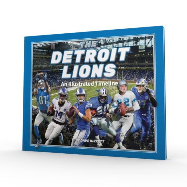 Detroit Lions: An Illustrated Timeline – Reedy Press